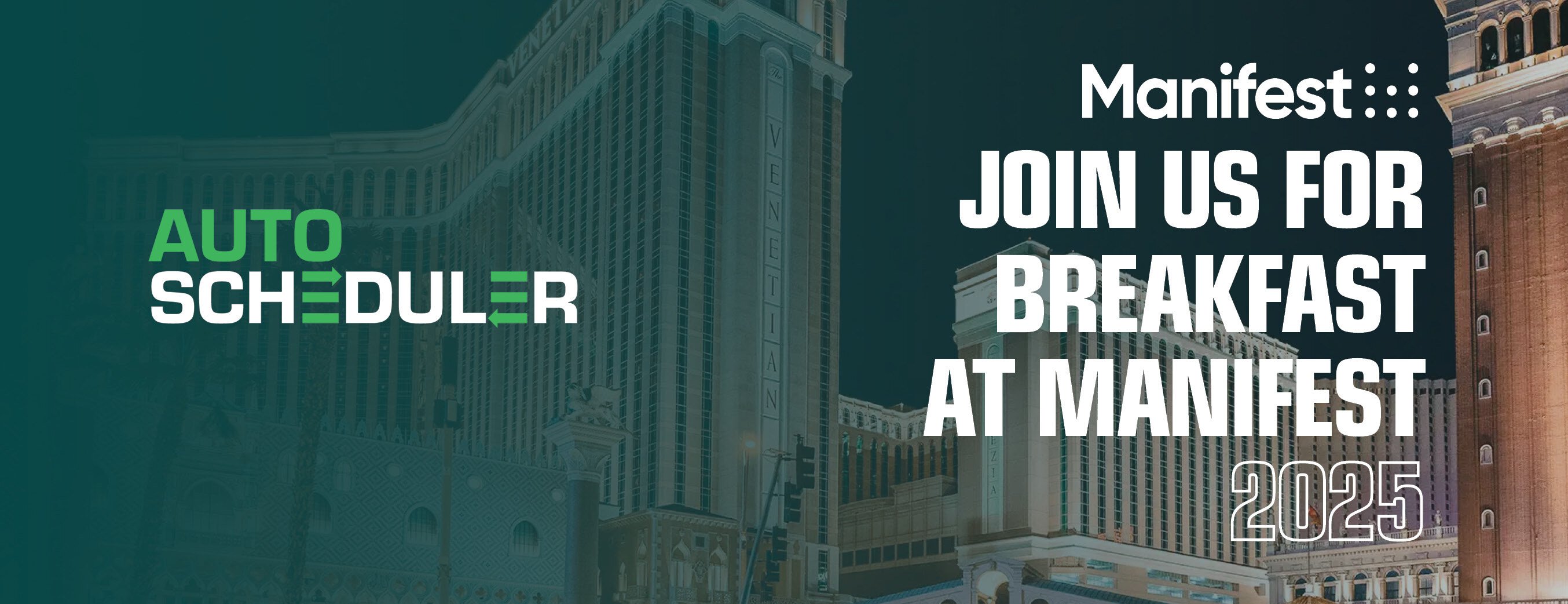 Visit AutoScheduler.AI at Manifest 2025!