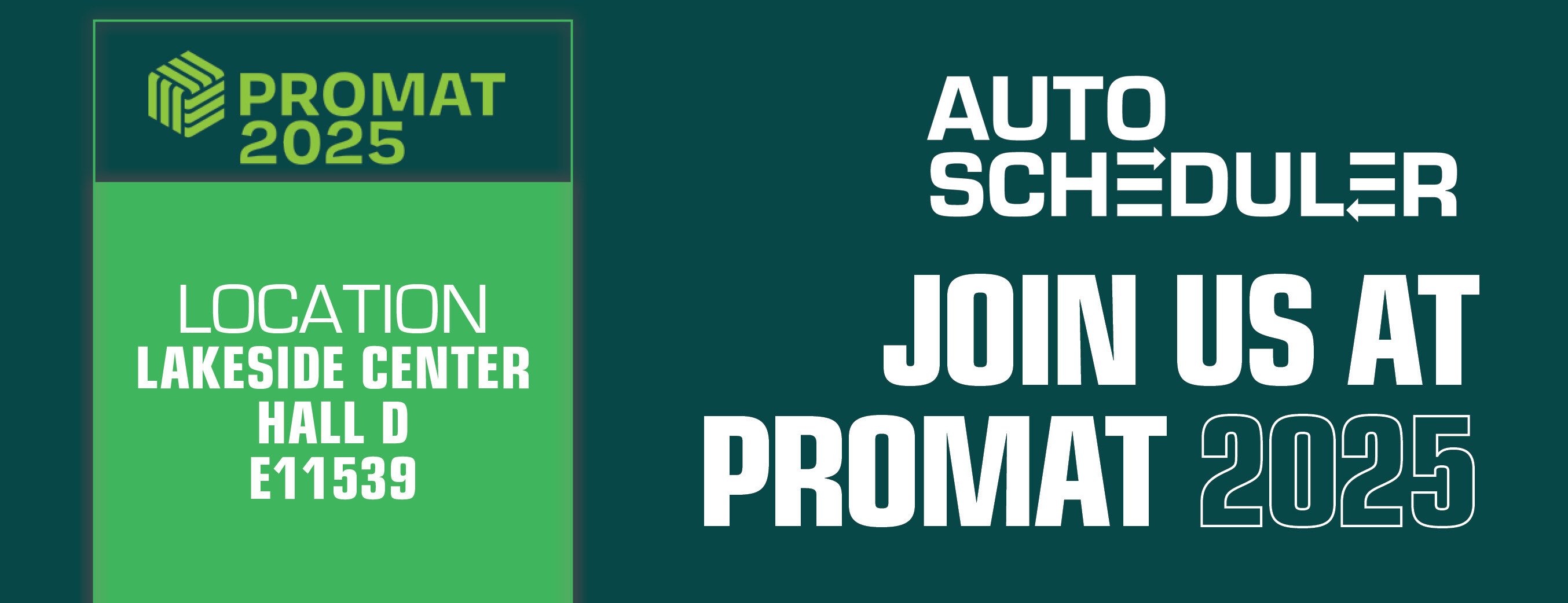 Visit AutoScheduler.AI at PROMAT 2025!